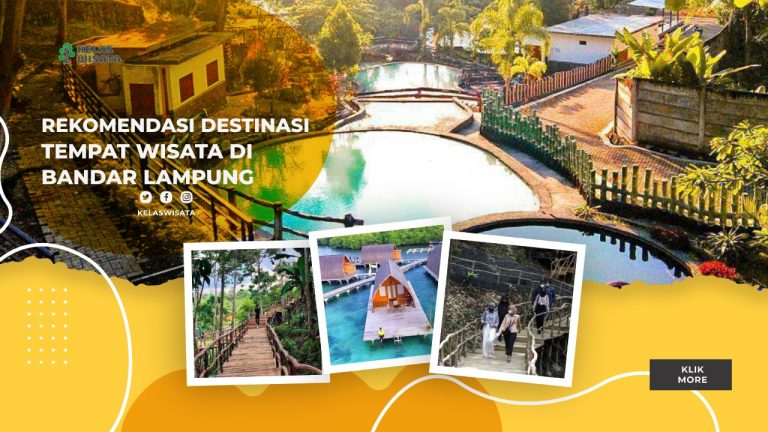 Wisata di Bandar Lampung, Provinsi Lampung - Kelaswisata