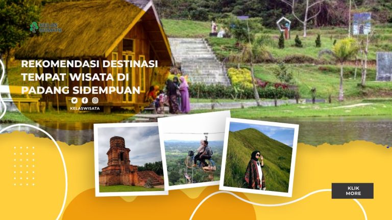 12 Rekomendasi Wisata di Padang Sidempuan - Kelaswisata