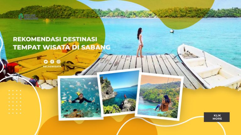 Wisata di Sabang Paling Populer Bersama Keluarga dan Pasangan - Kelaswisata